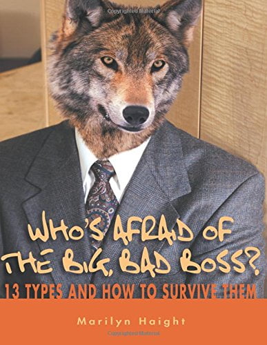 Pre-Owned Who's Afraid of the Big Bad Boss : 13 Types and How to ...