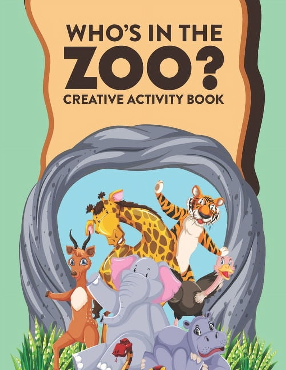Who's In The Zoo? Creative Activity Book: Zoo Animals Coloring Sheets ...