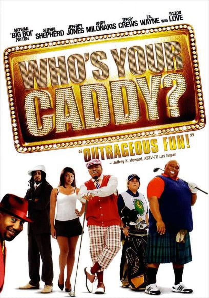 Who's Your Caddy? - movie POSTER (Style B) (27" x 40") (2007) - Walmart.com