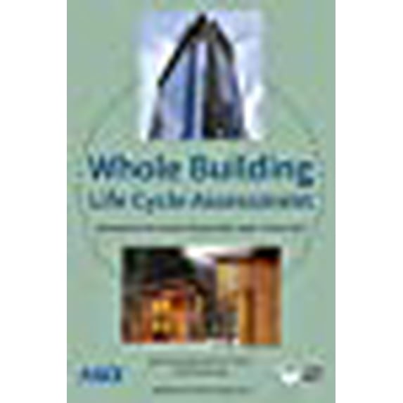 Whole Building Life Cycle Assessment: Reference Building Structure and ...