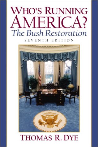 Pre-Owned Whos Running America: The Bush Restoration Paperback Thomas R ...