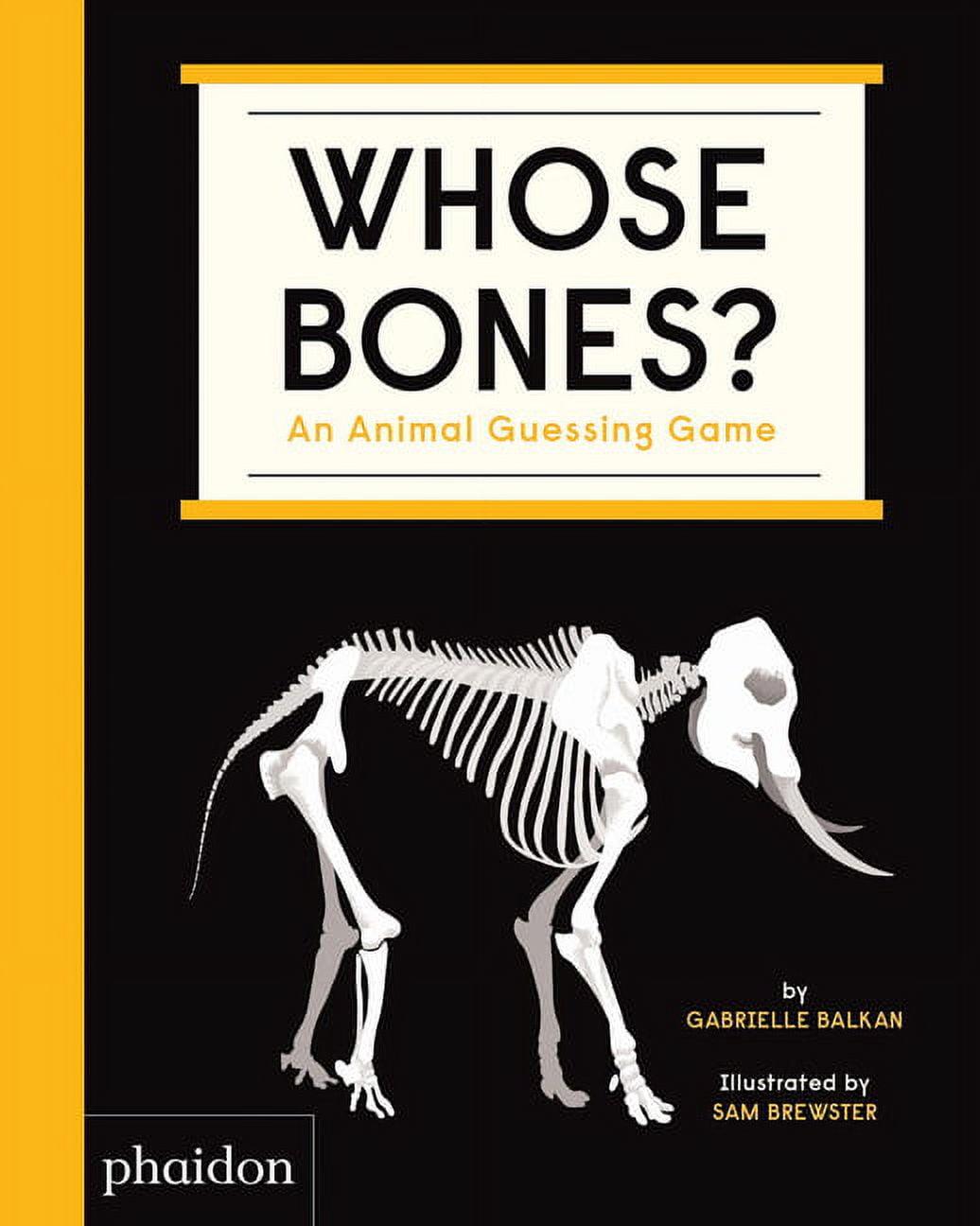 Whose Bones?: An Animal Guessing Game, (Board Book) - Walmart.com