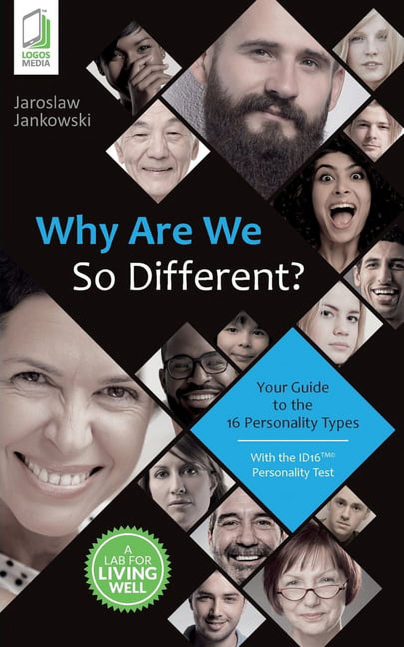 Why Are We So Different? Your Guide to the 16 Personality Types ...