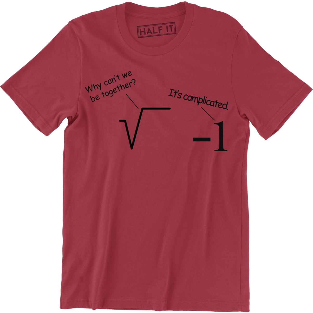 Why Can't We Be Togther It's Complicated - Funny Math Solving Men's T ...