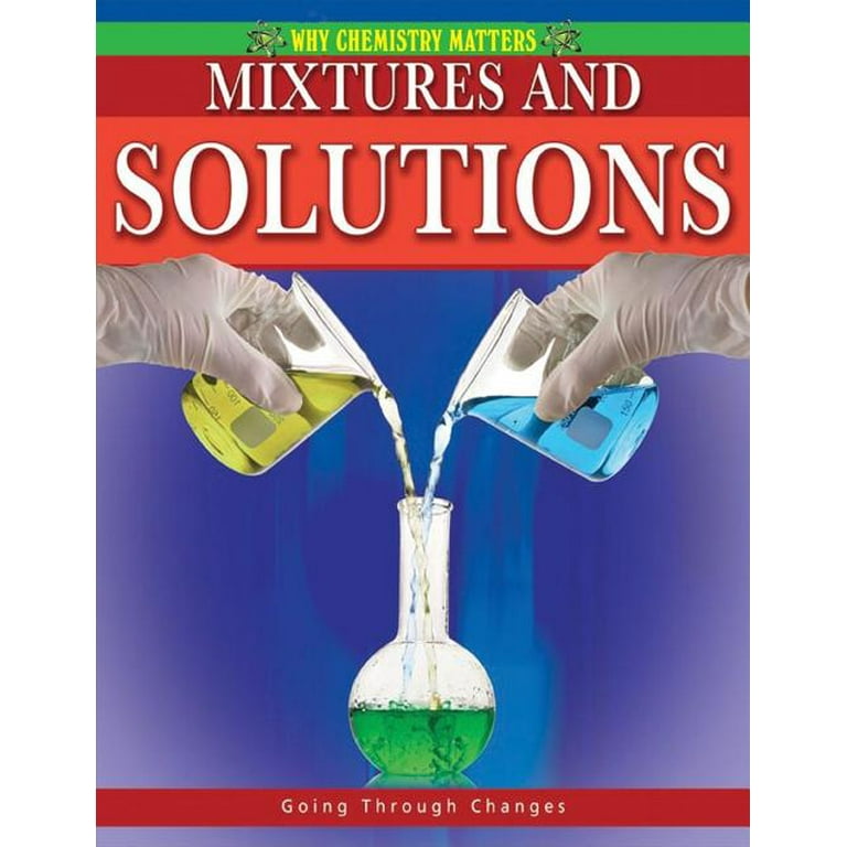 Mixtures And Solutions Examples