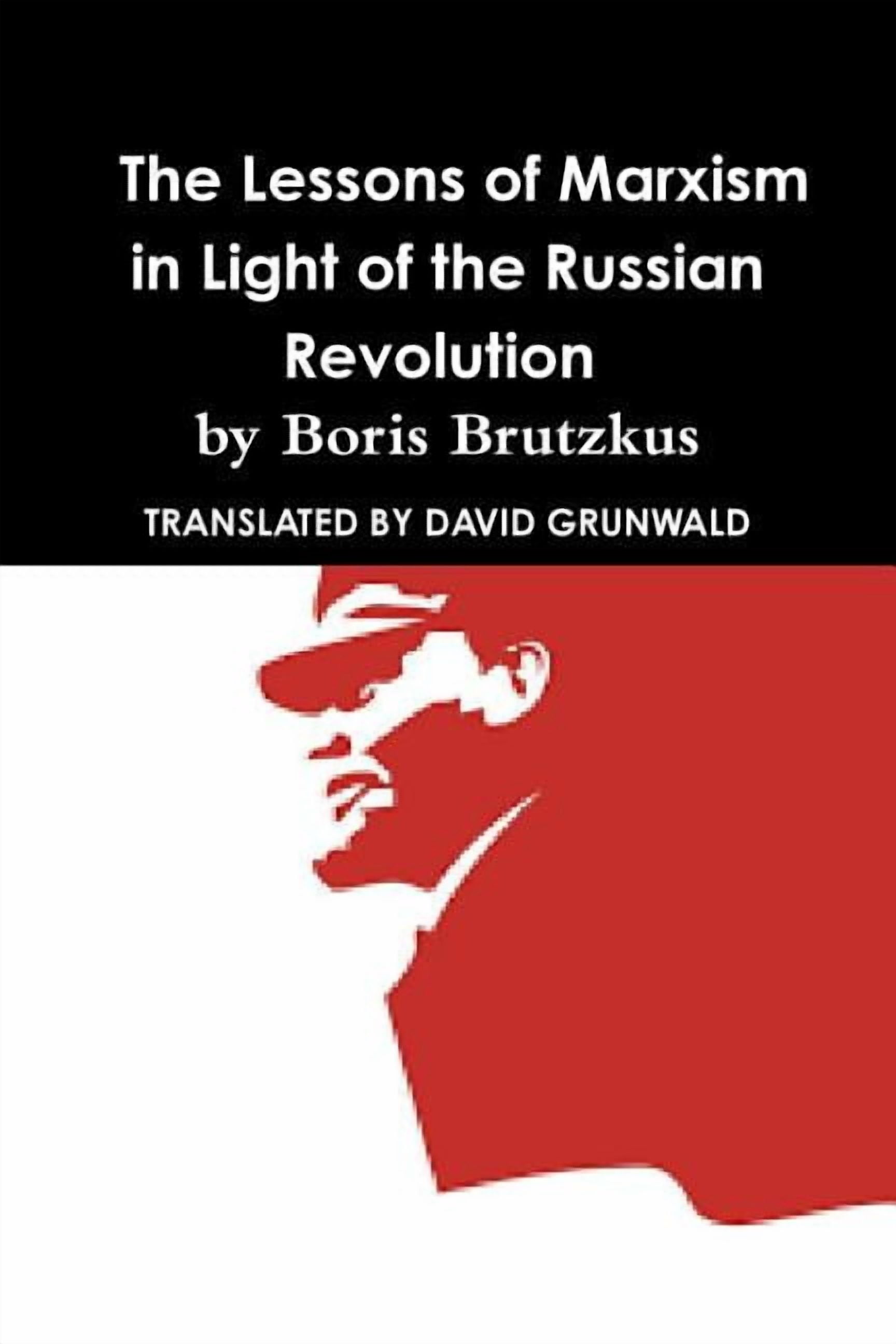 Why Communism Failed: Lessons of Marxism In Light of the Russian ...