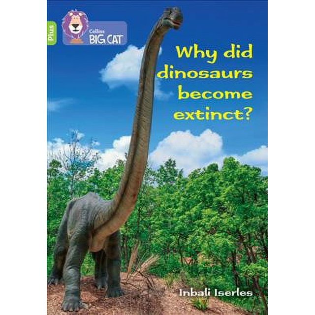 Why Did Dinosaurs Become Extinct? - Walmart.com