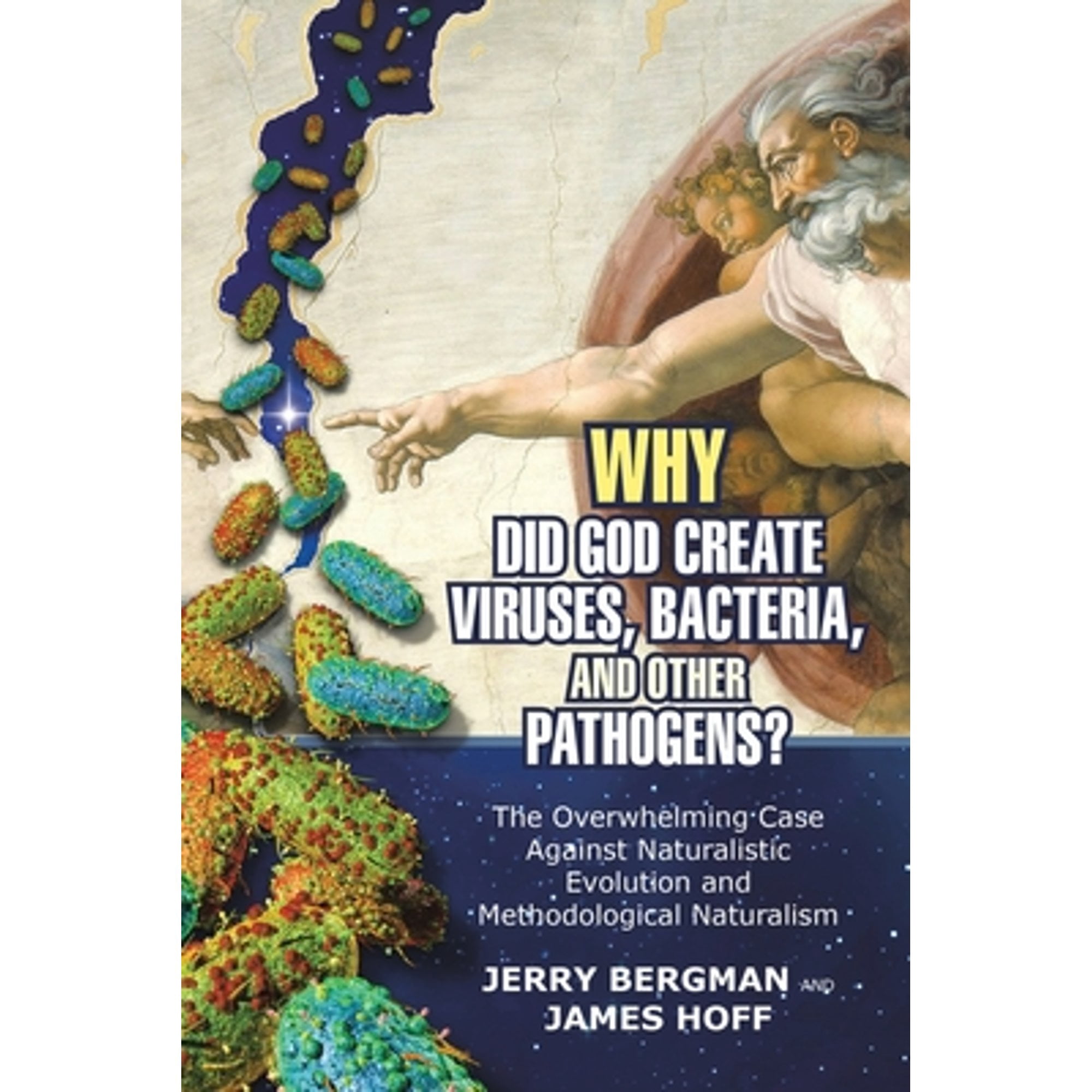 Pre-Owned Why Did God Create Viruses, Bacteria, and Other Pathogens ...
