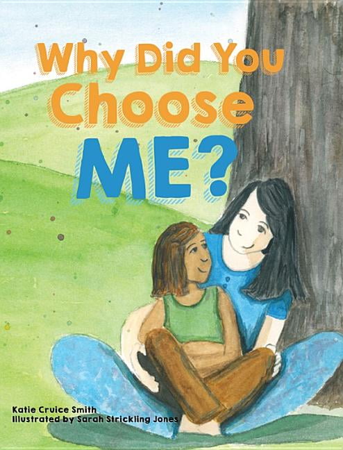 Why Did You Choose Me? (Hardcover) - Walmart.com