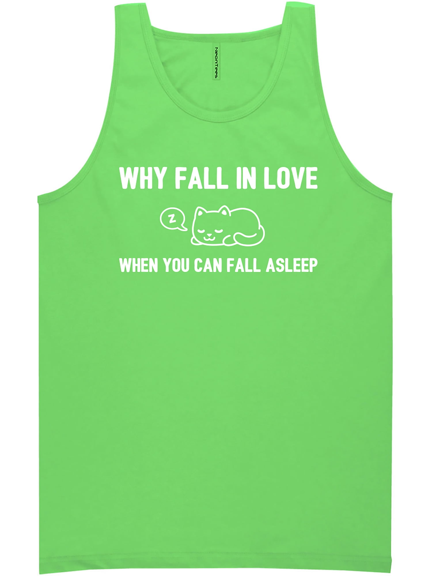 Why Fall In Love. . . Fall Asleep Neon Tank Top - Walmart.com