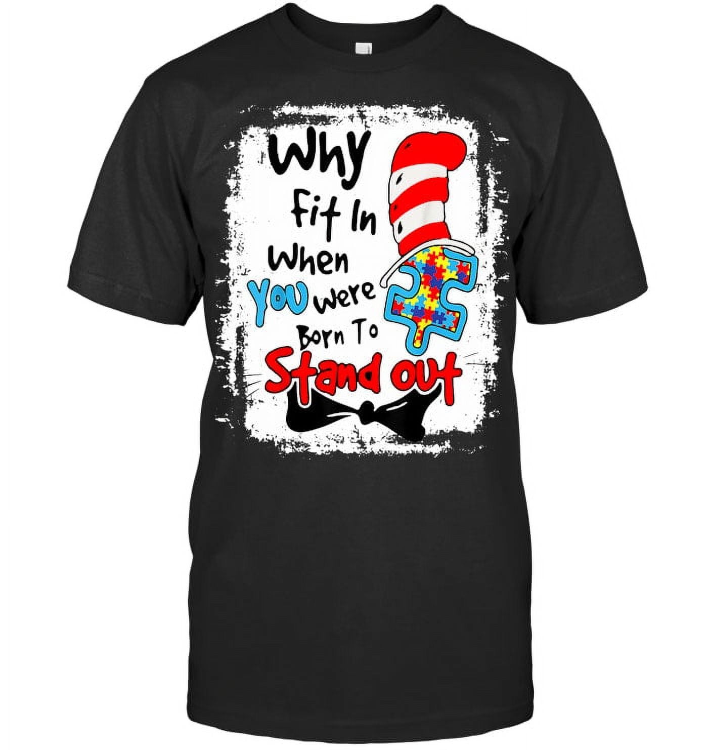 Why Fit In Autism Awareness Doctor Teacher Hat Cat Book Autism T Shirt ...