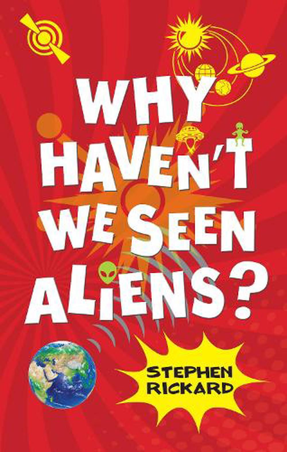 Why Haven't We Seen Aliens (PB) - Walmart.com