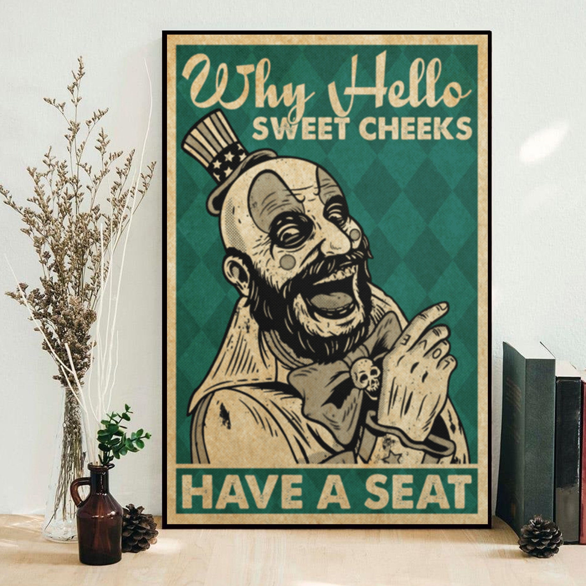 Why Hello Cheeks Have A Seat Funny Bathroom Sign Unframed Poster ...