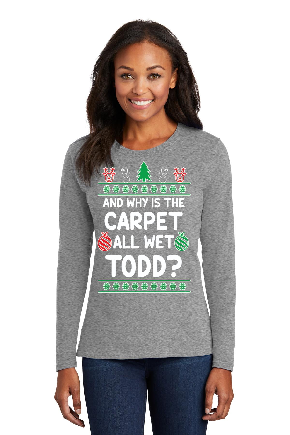 Why Is The Carpet All Wet Todd Couples WCA Ugly Christmas Womens Long ...
