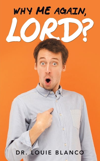 Why Me Again, Lord? - Walmart.com
