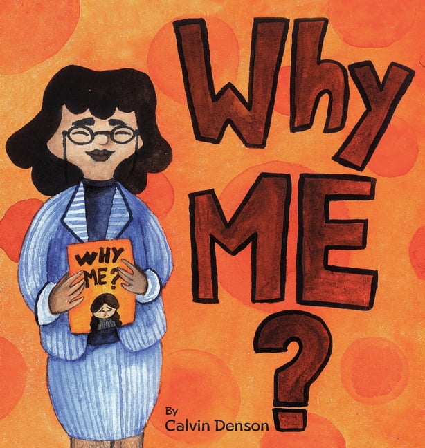 Why Me?, (Hardcover) - Walmart.com