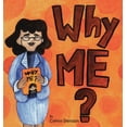 Why Me?, (Hardcover) - Walmart.com