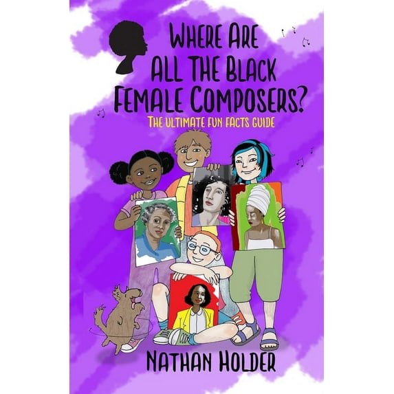 Why Music?: Where Are All The Black Female Composers?: The Ultimate Fun ...