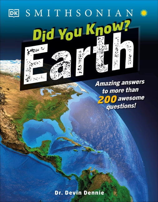 Why? Series: Did You Know? Earth : Amazing Answers to More than 200 ...