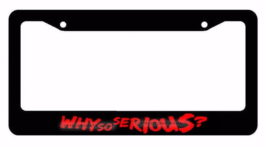Why So Serious? Joker Super Evil Bad Red Art License Plate Frame ...