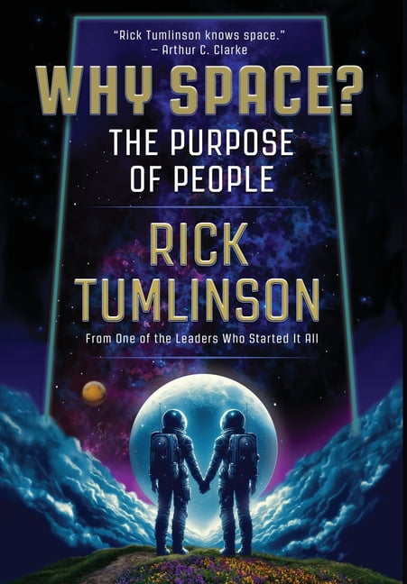 Why Space?: The Purpose of People, (Hardcover) - Walmart.com