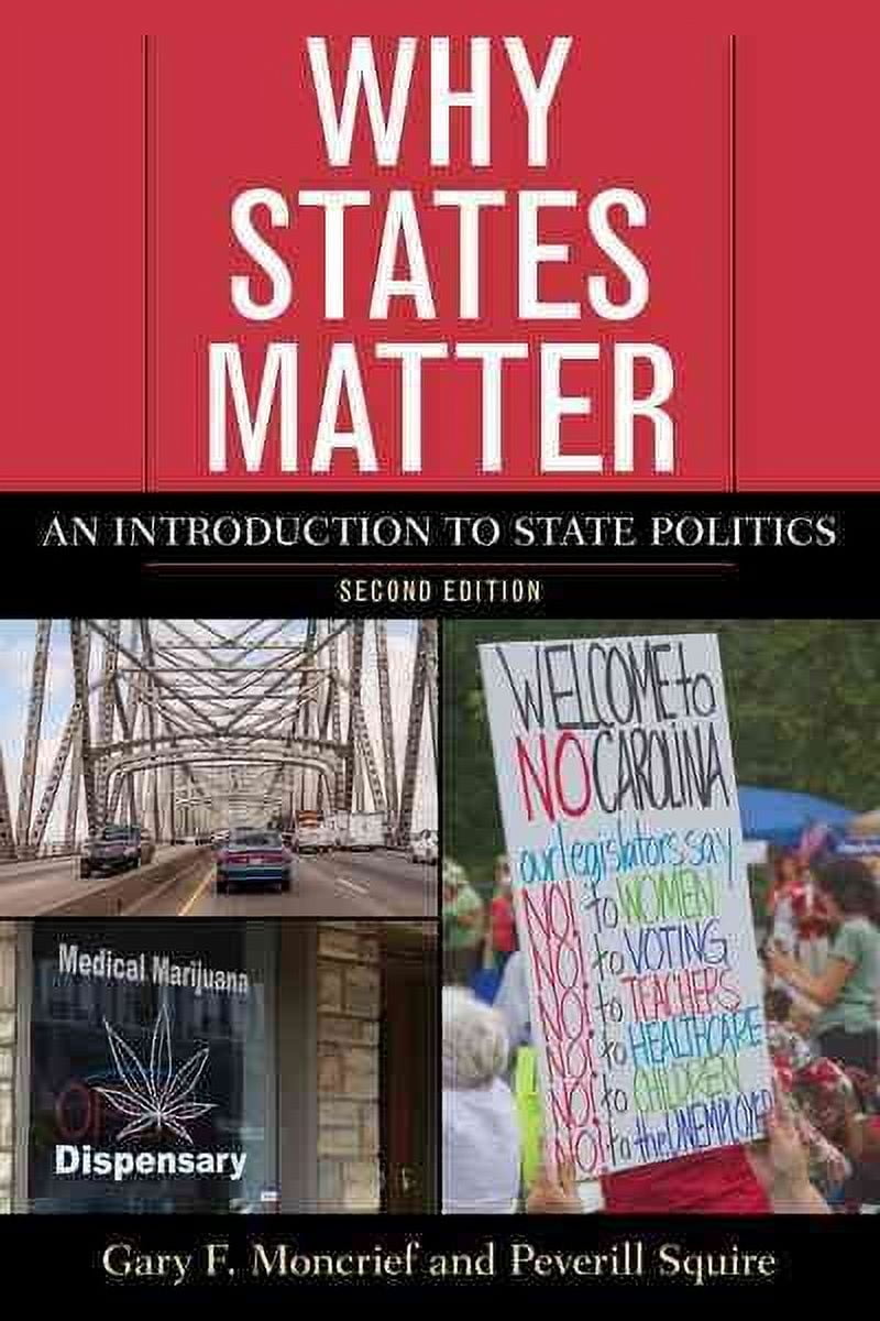 Why States Matter : An Introduction to State Politics - Walmart ...
