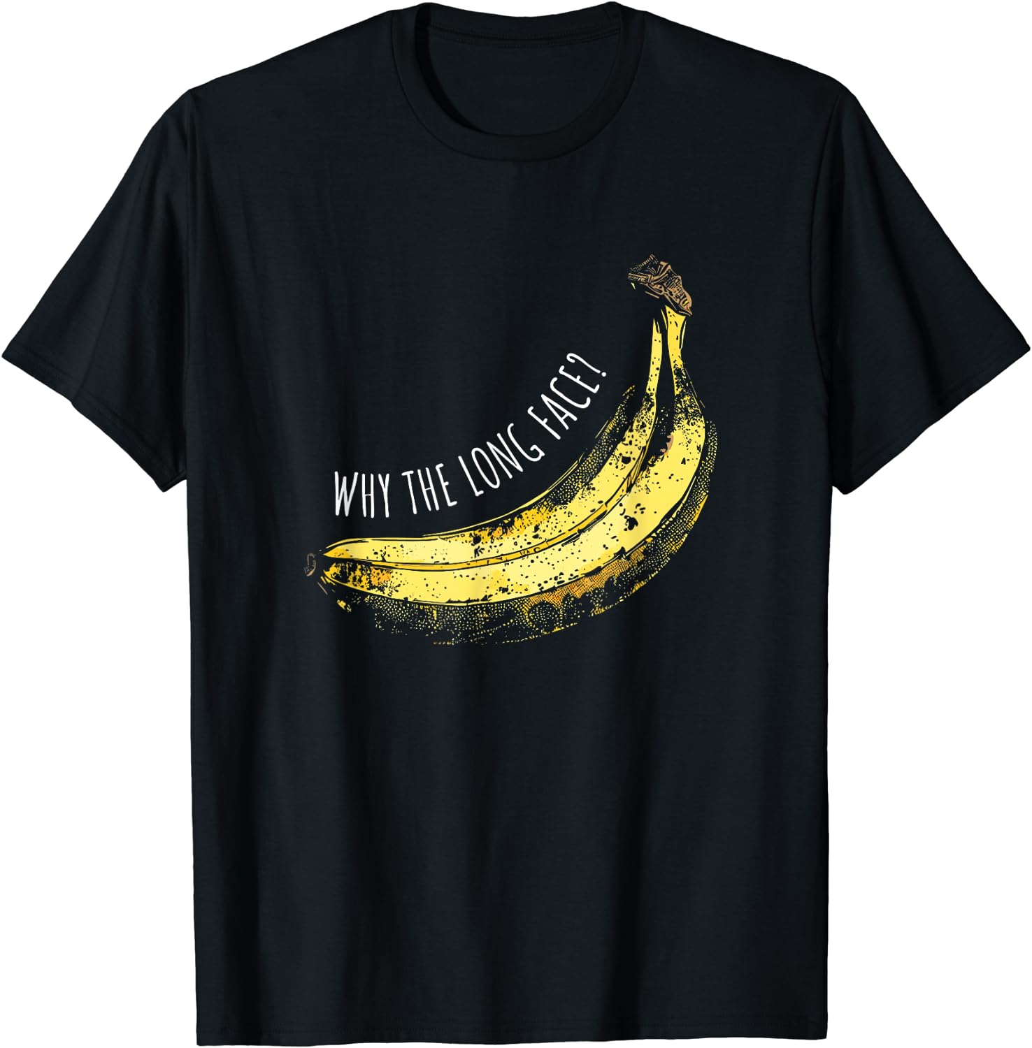 Why The Long Face Banana - Funny Vintage Gag Dad Joke Pun T-Shirt Black ...