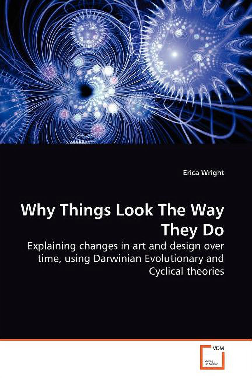 Why Things Look The Way They Do (Paperback) - Walmart Business Supplies
