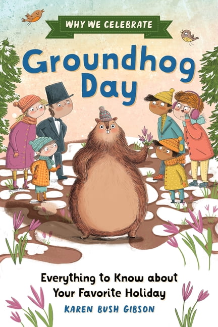 Why We Celebrate Why We Celebrate Groundhog Day: Everything to Know ...