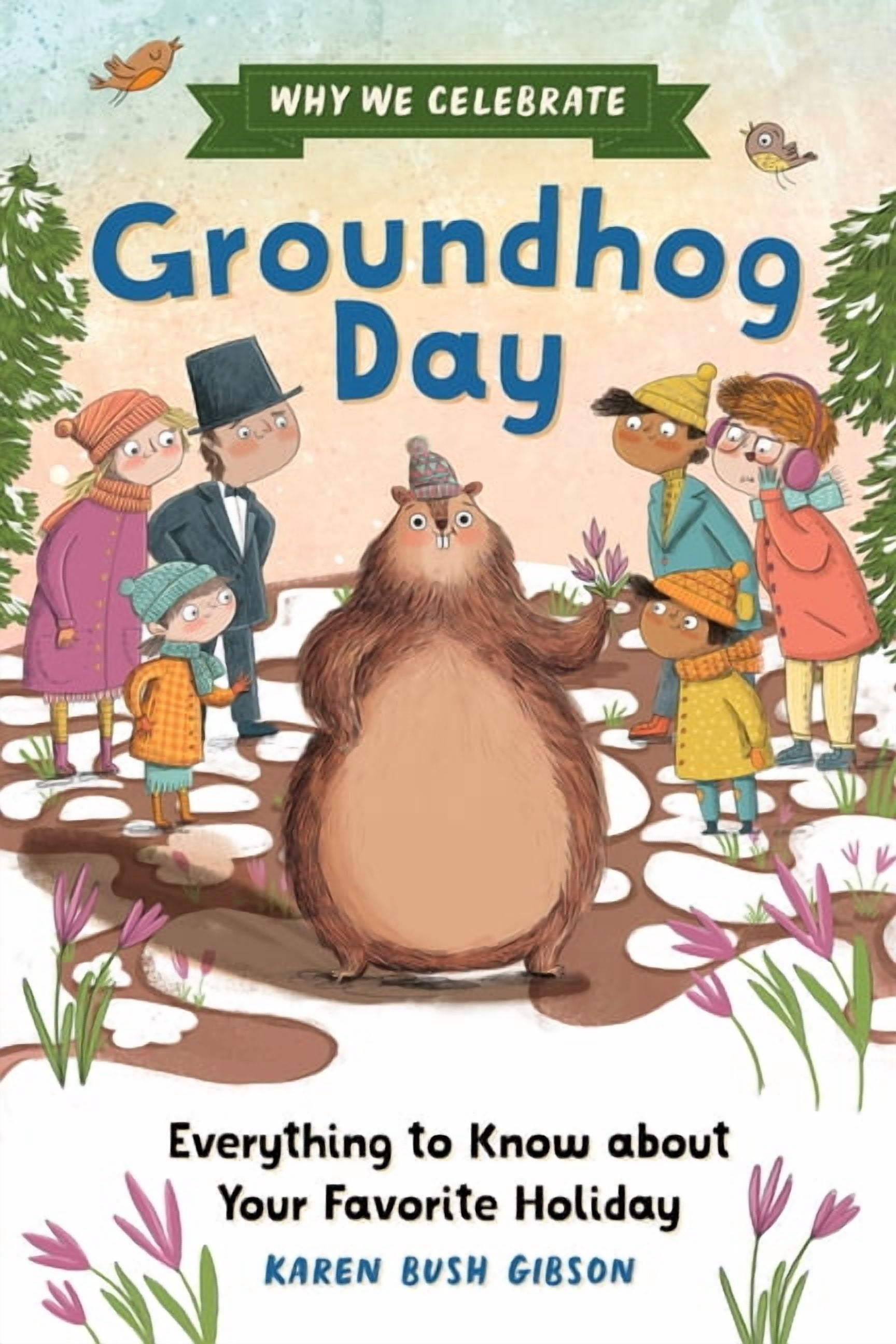 Why We Celebrate Why We Celebrate Groundhog Day: Everything to Know ...