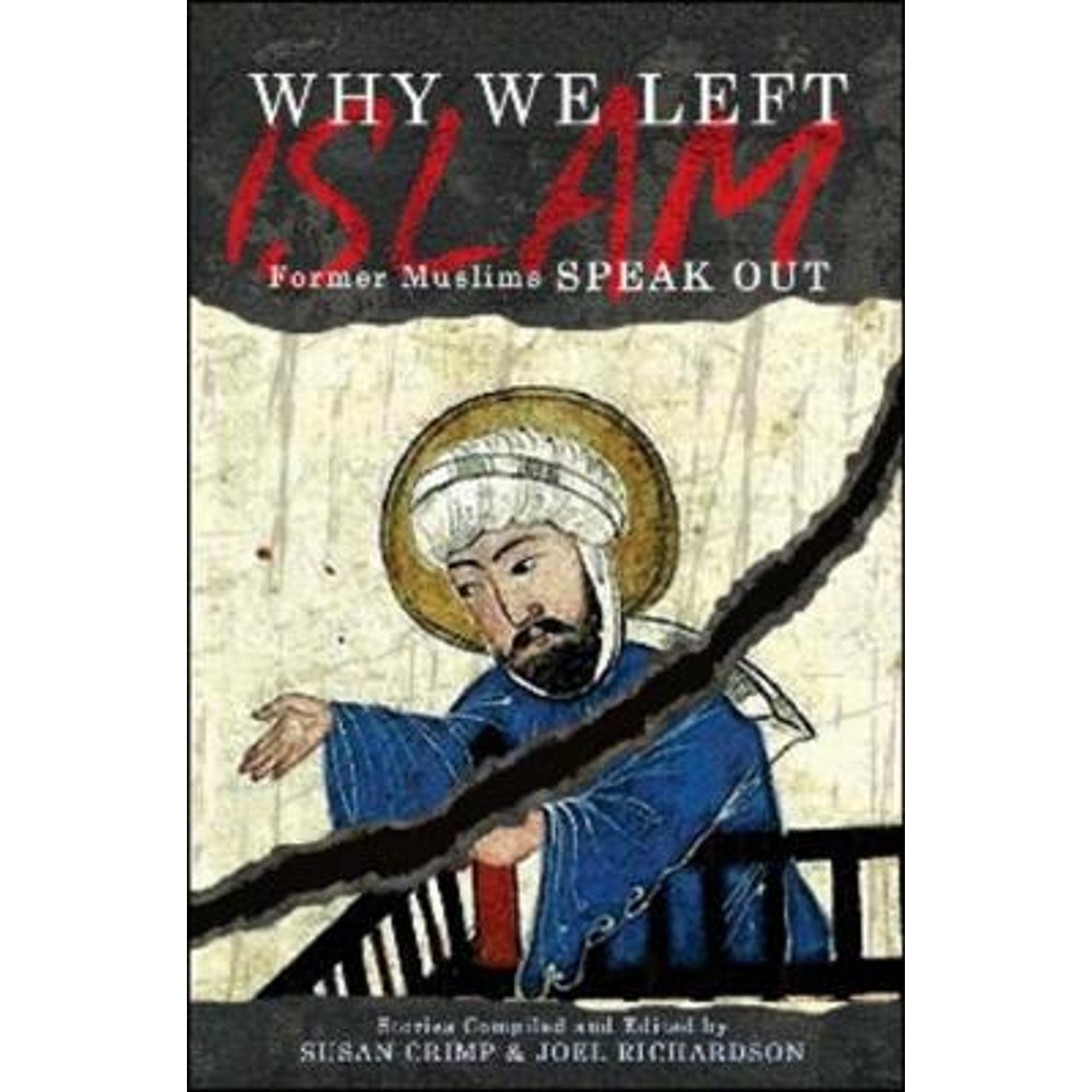 Pre-Owned Why We Left Islam: Former Muslims Speak Out (Hardcover ...