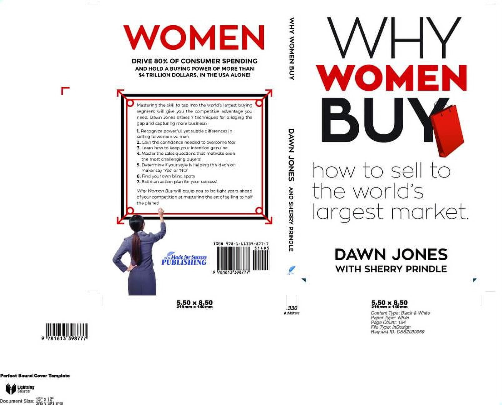 Why Women Buy: How to Sell to the World's Largest Market, (Paperback ...