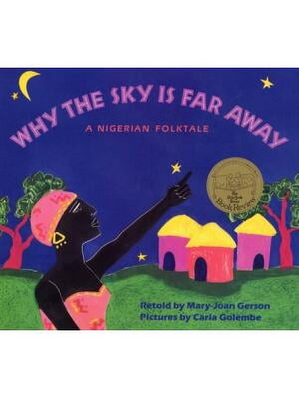 Why the Sky Is Far Away: A Nigerian Folktale - Walmart.com