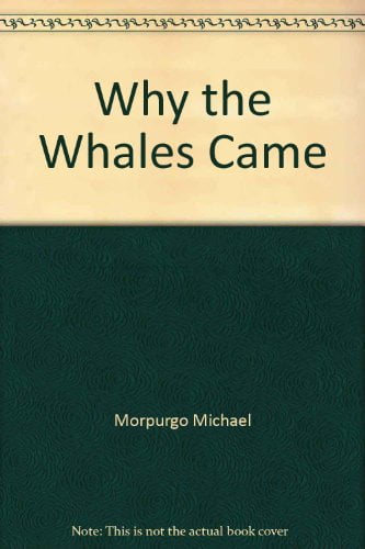 Pre-Owned Why the Whales Came Paperback - Walmart.com