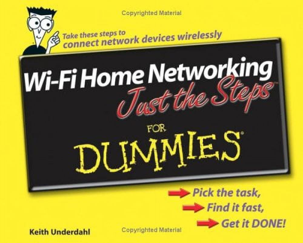 Wi-Fi Home Networking Just the Steps for Dummies (Paperback) by Keith ...