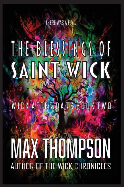 Wick After Dark: The Blessings of Saint Wick (Paperback) - Walmart.com