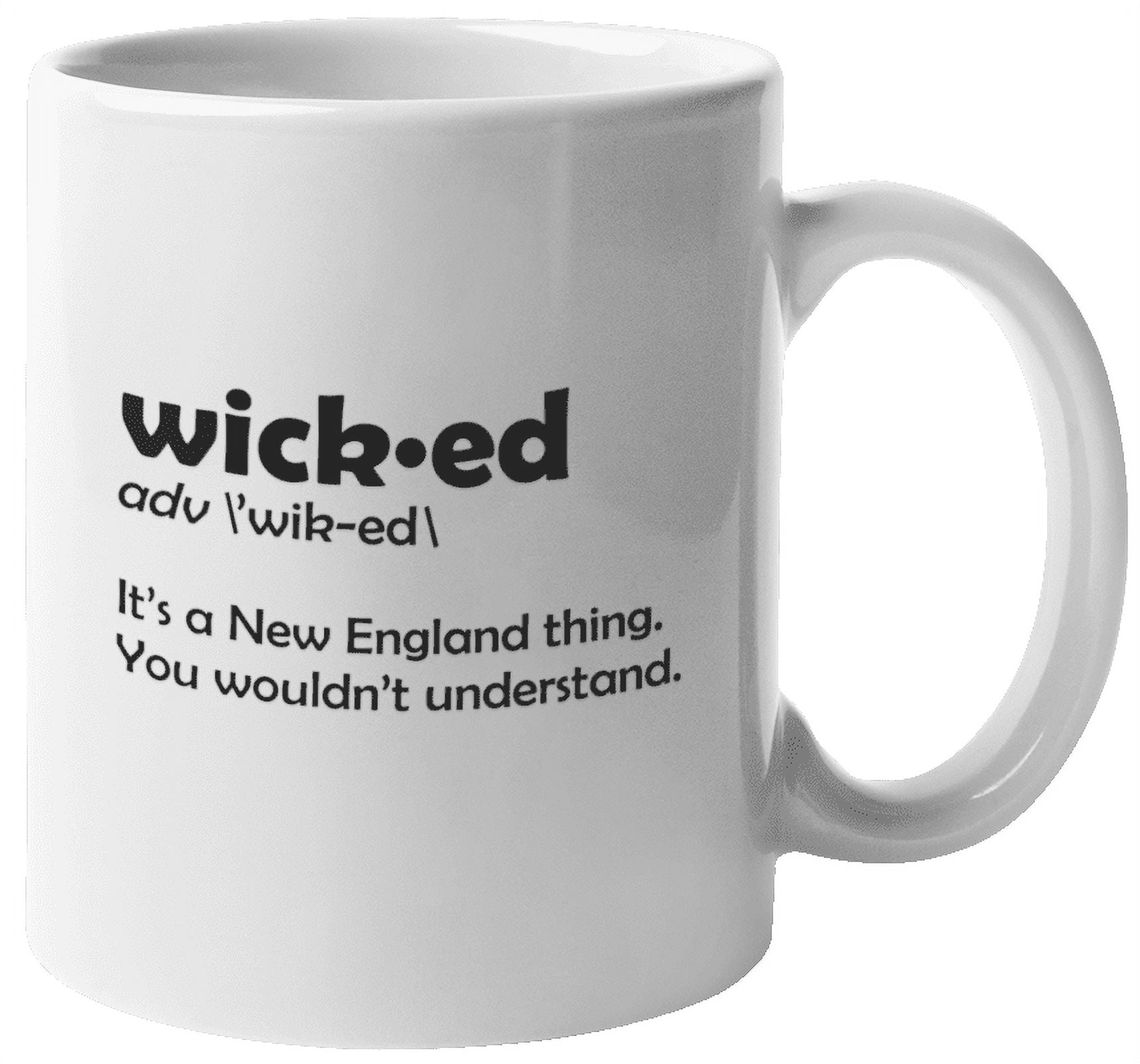 Wicked, It's A New England Thing! Funny And Smart Urban Slang Coffee ...