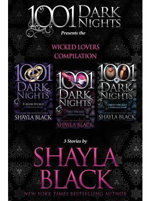 Wicked Lovers Compilation : 3 Stories by Shayla Black - Walmart.com