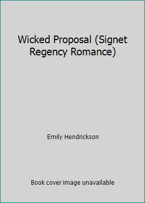 Pre-Owned Wicked Proposal (Mass Market Paperback) 0451172345 ...