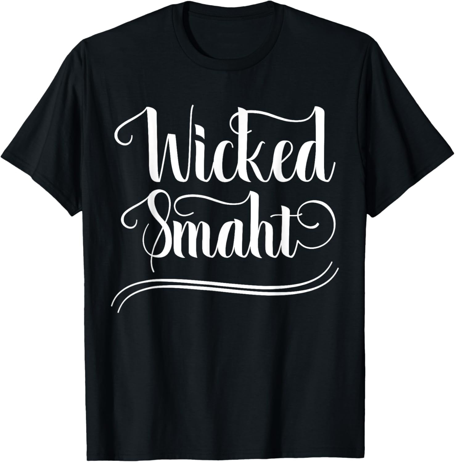 Wicked Smaht Funny Boston Mass T-Shirt Wicked Smart Funny - Walmart.com