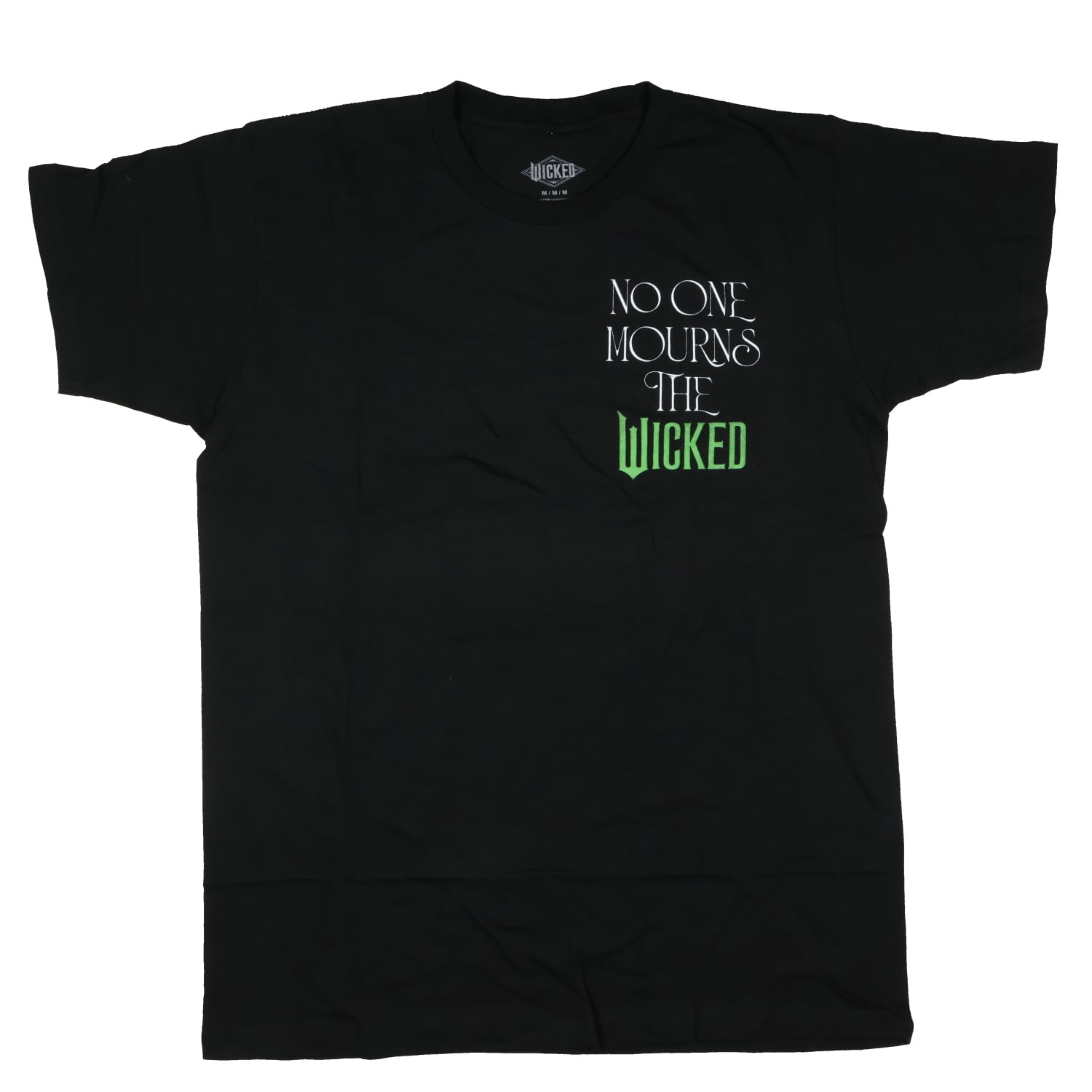 Wicked T-Shirt No One Mourns The Wicked Front And Back Print Graphic ...