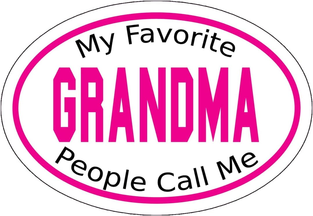 WickedGoodz My Favorite People Call Me Grandma Decal - Grandmother ...