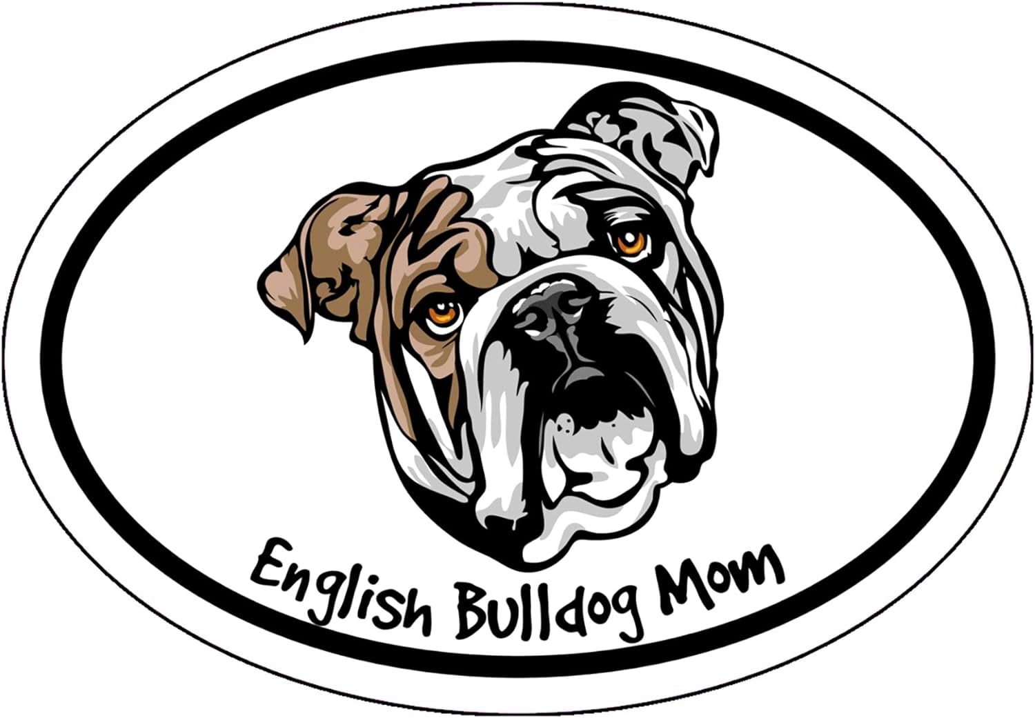 WickedGoodz Oval English Bulldog Mom Decal - Bull Dog Breed Bumper ...