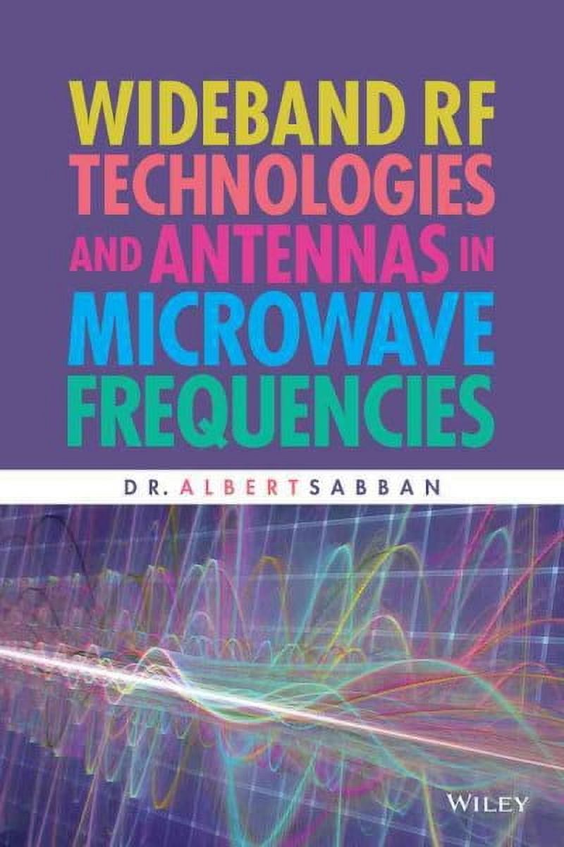 Wideband RF Technologies and Antennas in Microwave Frequencies (Hardcover) - Walmart.com