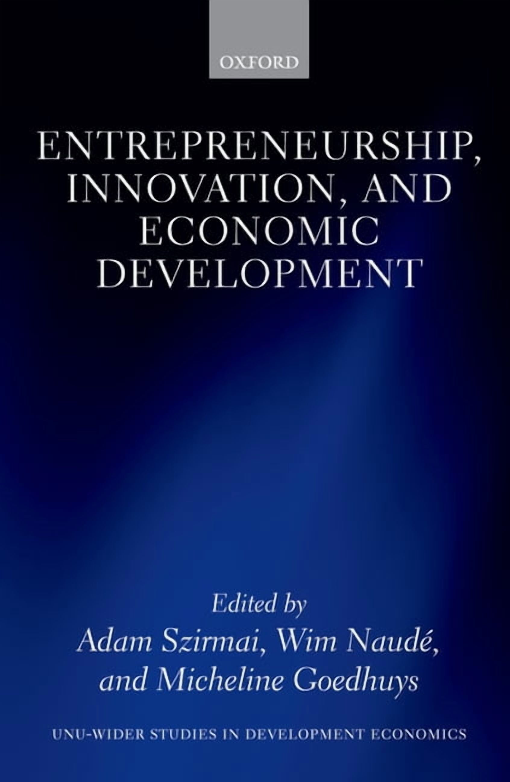 Wider Studies in Development Economics Entrepreneurship, Innovation ...