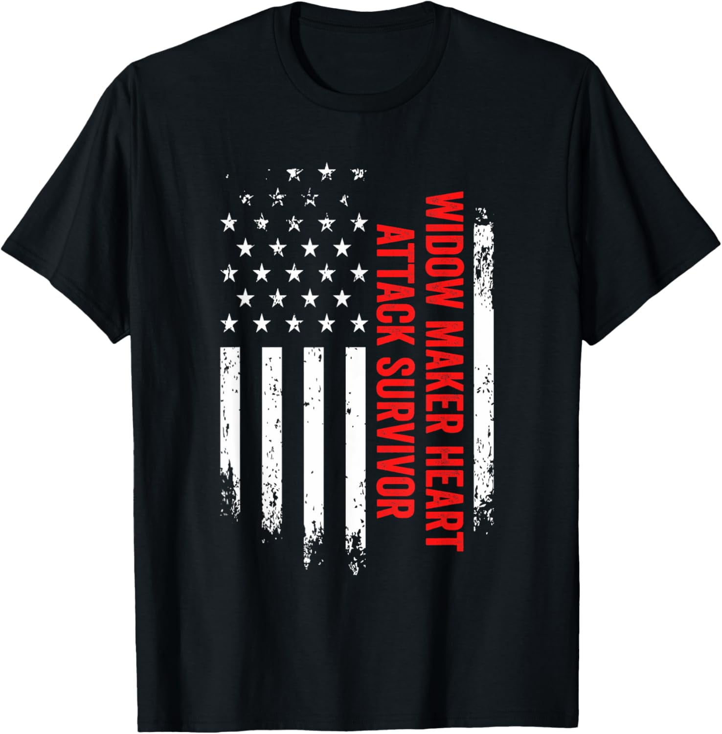 Widow Maker Heart Attack Survivor American Flag Recovery T-Shirt ...