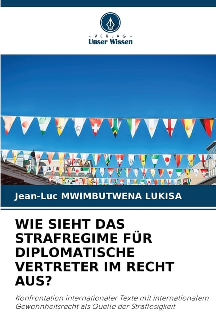 Wie Sieht Das Strafregime FÃ¼r Diplomatische Vertreter Im Recht Aus ...