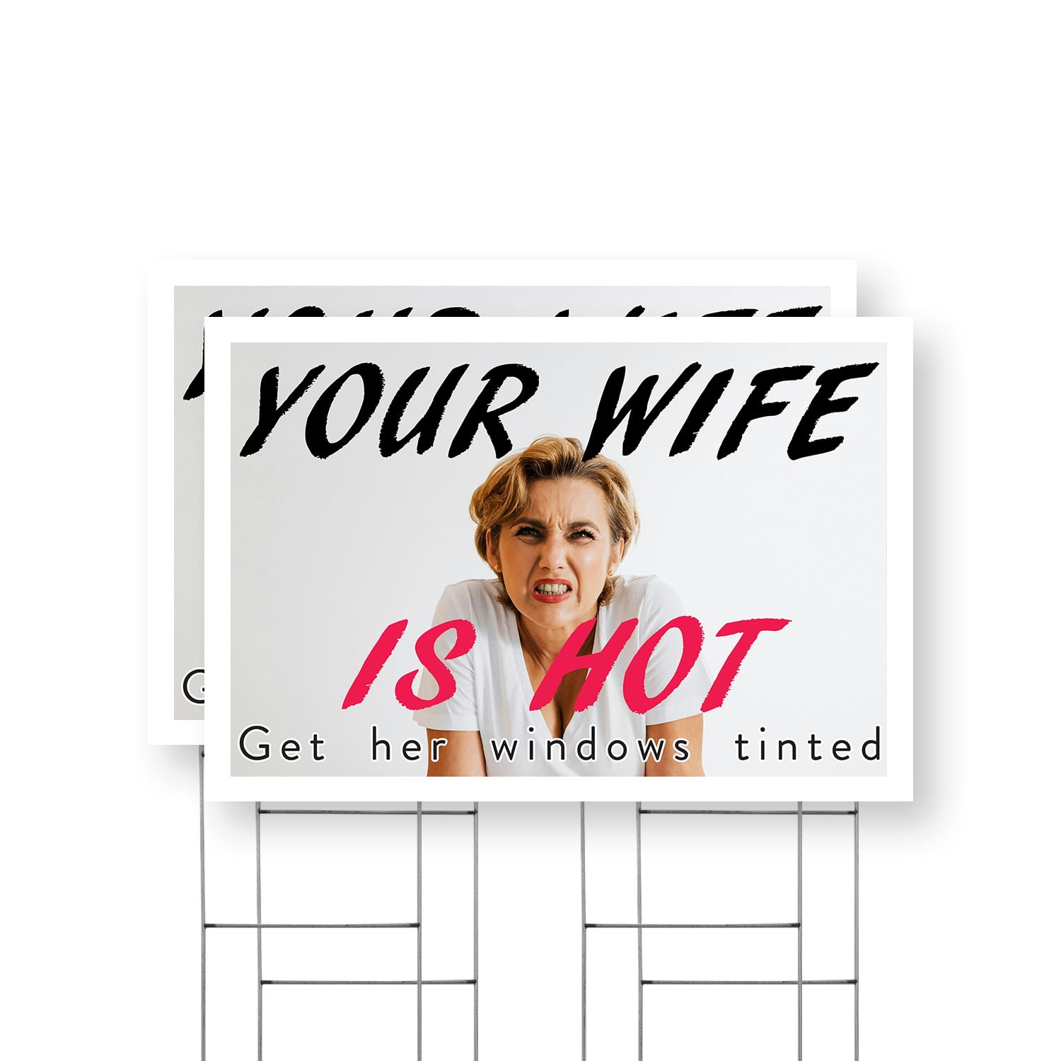Your Wife is Hot Yard Sign 2 Pack of 24 Inch x 36 Inch Double Sided ...
