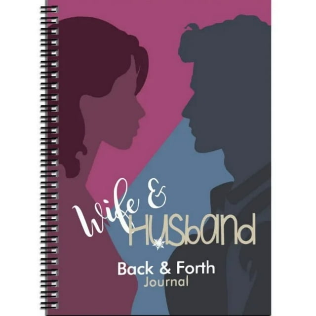 Wife and Husband Back and Forth Love Journal, Couples Writing Notebook ...