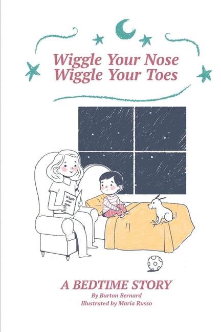 Wiggle Your Nose - Wiggle Your Toes (Paperback) - Walmart.com